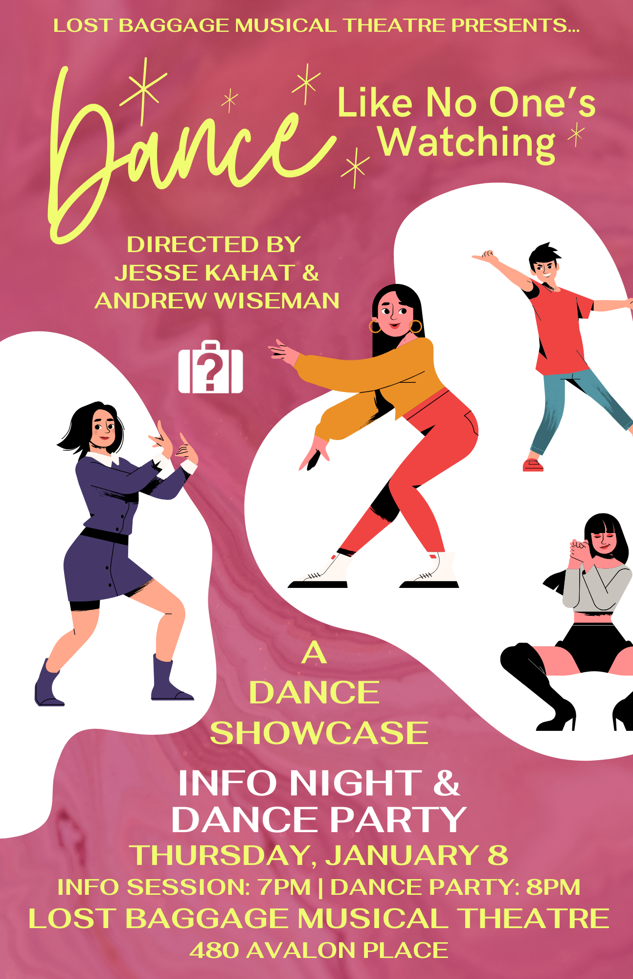 Dance Like No One’s Watching Launch & Dance Party – Lost Baggage ...